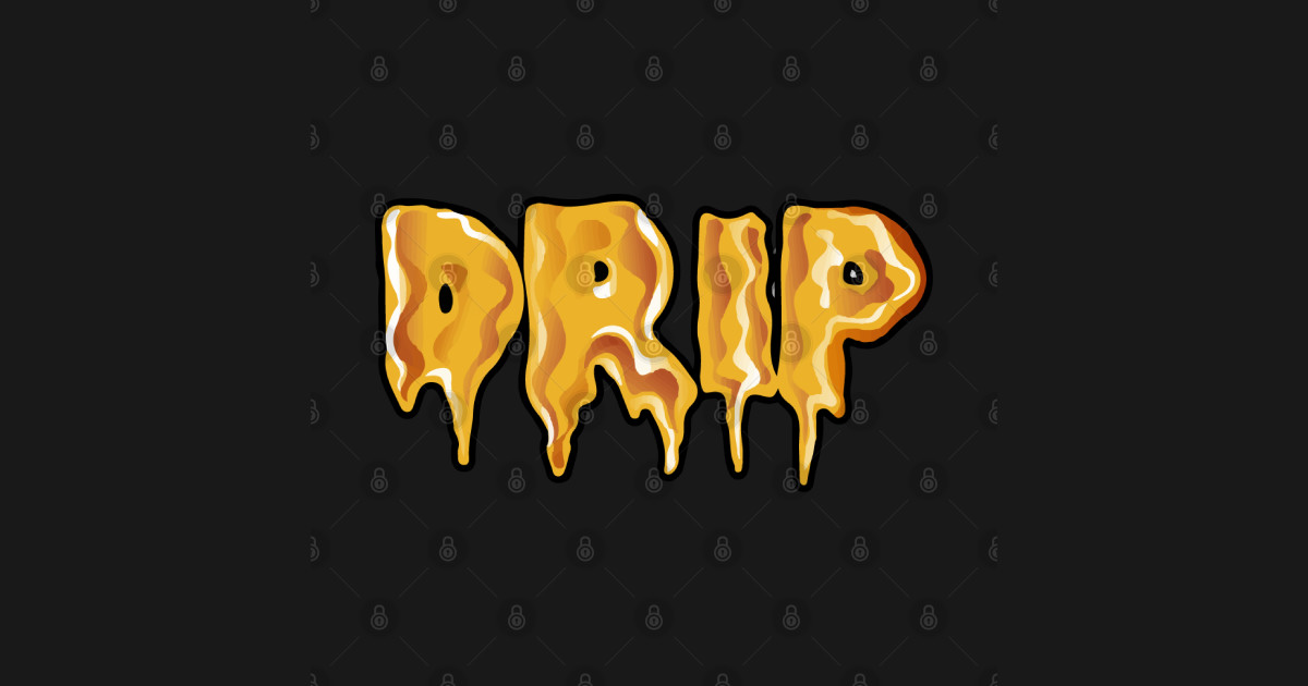 Classic Drip Logo - Drip - T-Shirt | TeePublic