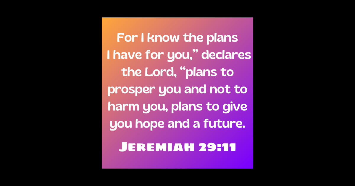 Bible Verse Jeremiah 29:11 - Jeremiah 2911 - Sticker | TeePublic