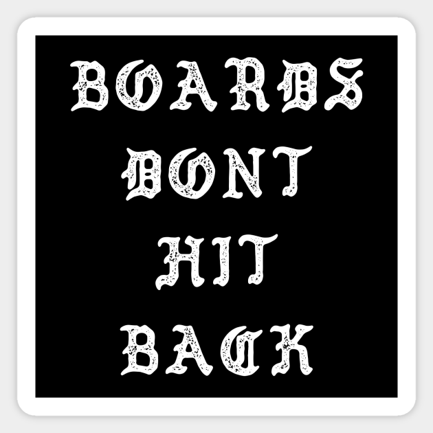 Boards Don't Hit Back - Bruce Lee - Sticker | TeePublic