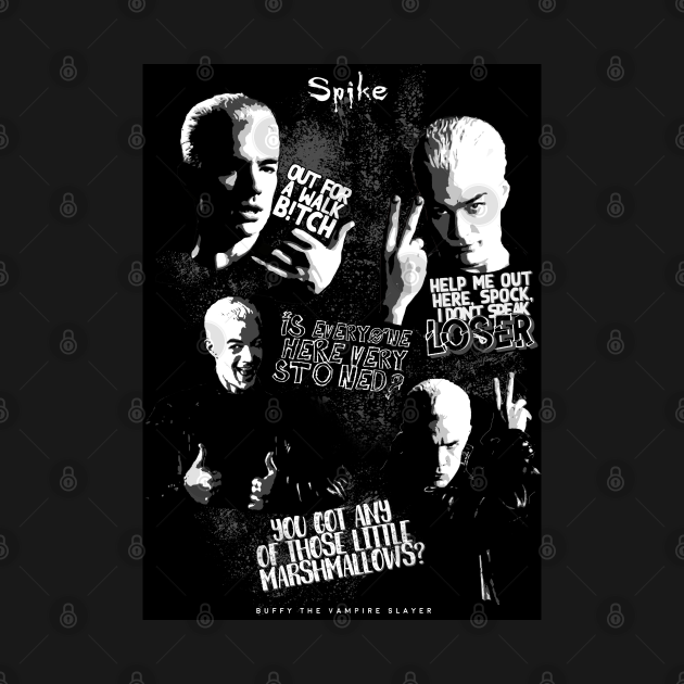 Buffy the Vampire Slayer Spike poster - Buffy The Vampire Slayer - T ...