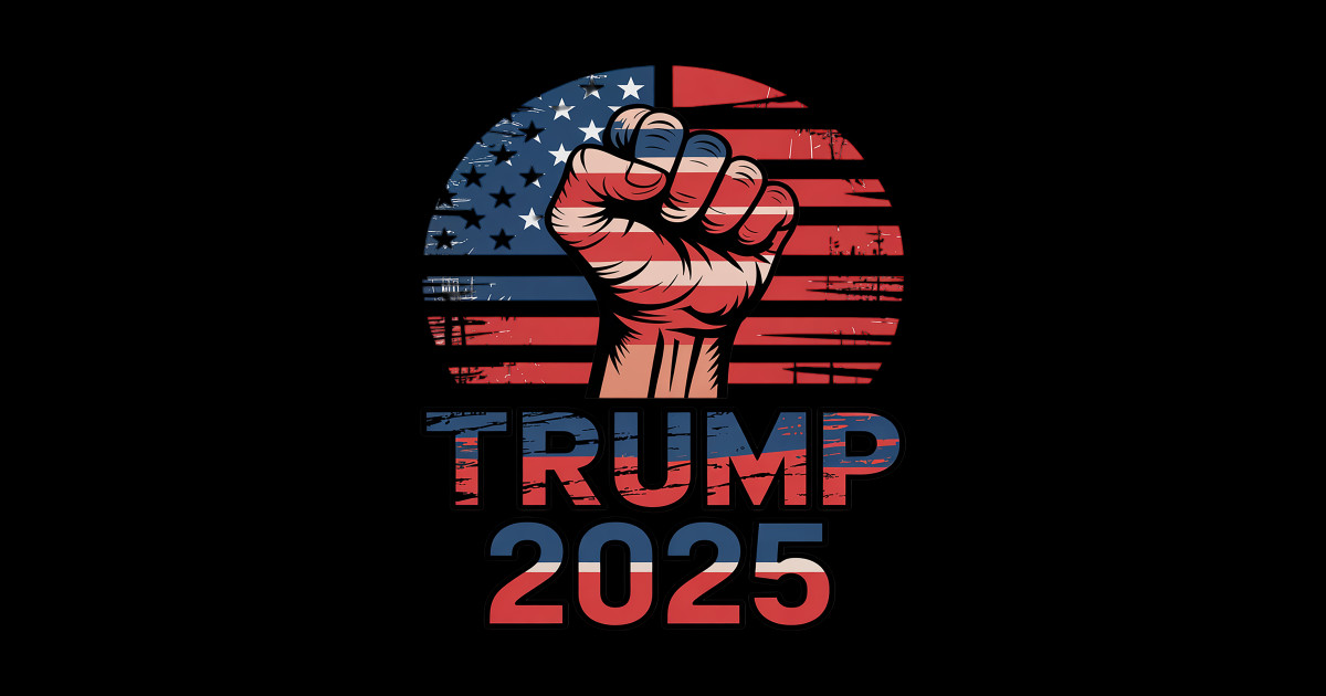 Trump 2025 - Merica Fist, American Flag, Patriotic Voting , Donald ...