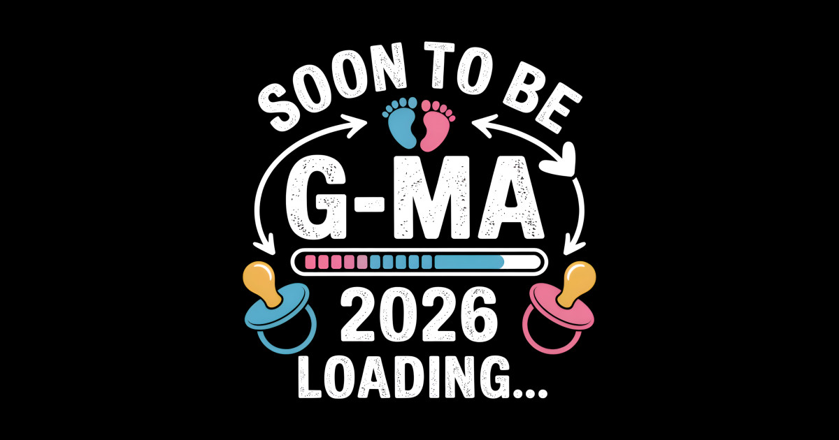 Soon to Be G-Ma 2026 Loading for Pregnancy Announcement - Pregnancy ...
