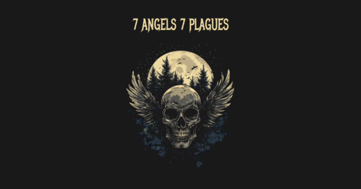 7 ANGELS 7 PLAGUES BAND FAN ART - 7 Angels 7 Plagues Band Fan Art - T ...