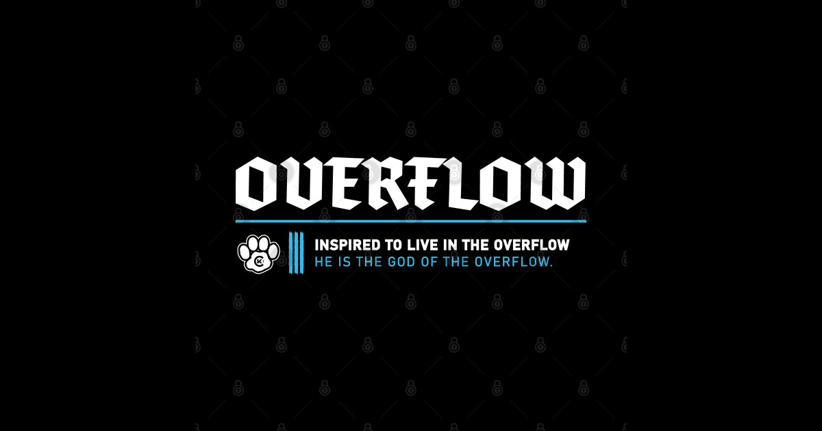 HE IS THE GOD OF THE OVERFLOW - Inspired - Sticker | TeePublic