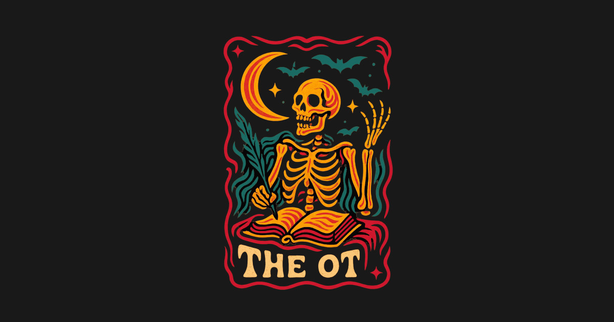 ot skeleton The OT Tarot Card Gothic Occult Therapy Mystic Halloween ...