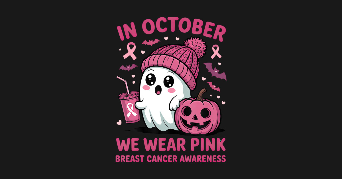 Breast In October Pink - Breast Cancer Awareness - T-Shirt | TeePublic