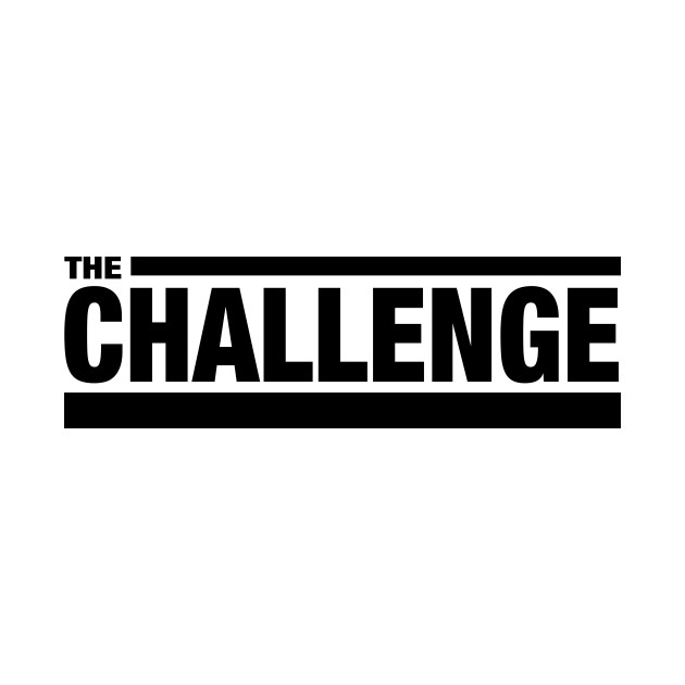 The Challenge Logo - The Challenge - T-Shirt | TeePublic
