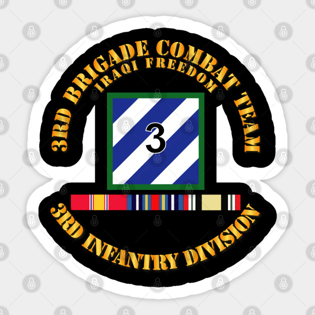 3rd BCT, 3rd ID - OIF w Svc Ribbons - 3rd Infantry Division - Sticker ...
