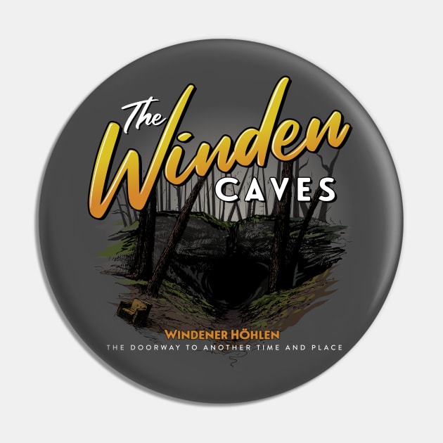 The Winden Caves - Dark - Pin | TeePublic