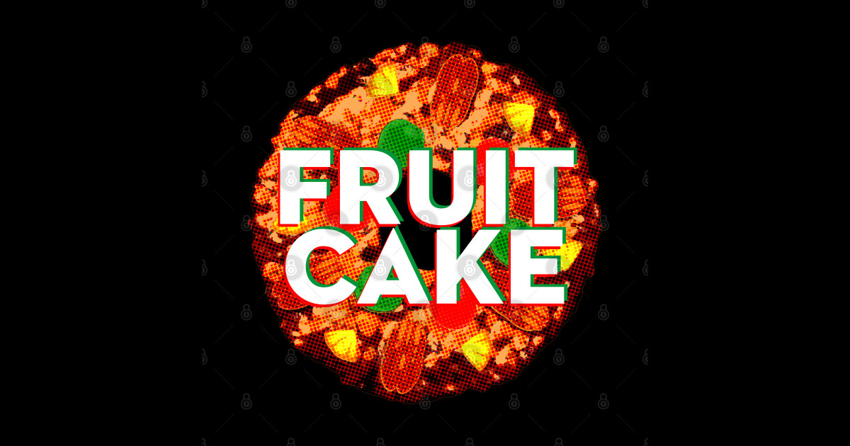 Fruitcake - Christmas - Sticker | TeePublic