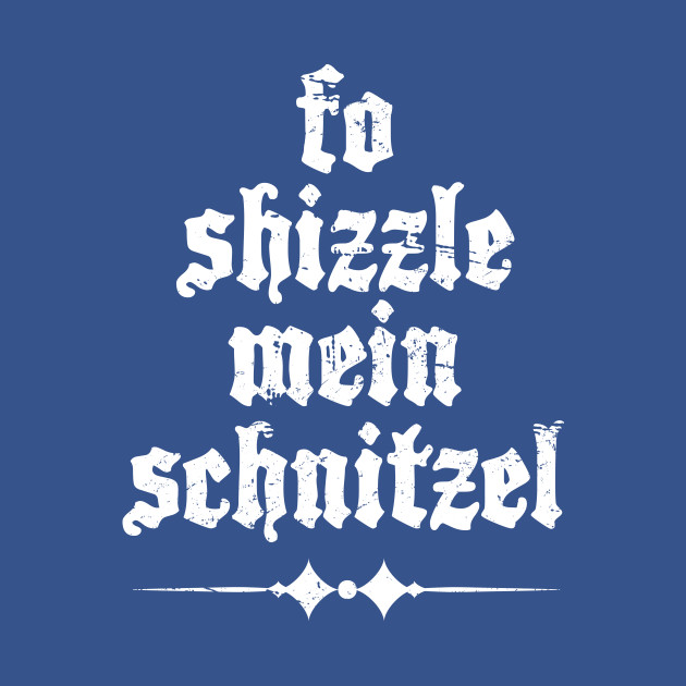 Schnitzel - Funny Oktoberfest German Food - Schnitzel - T-Shirt sold by ...