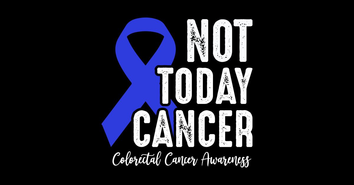 Colorectal Cancer Awareness Month Colon Cancer Survivor - Colorectal ...