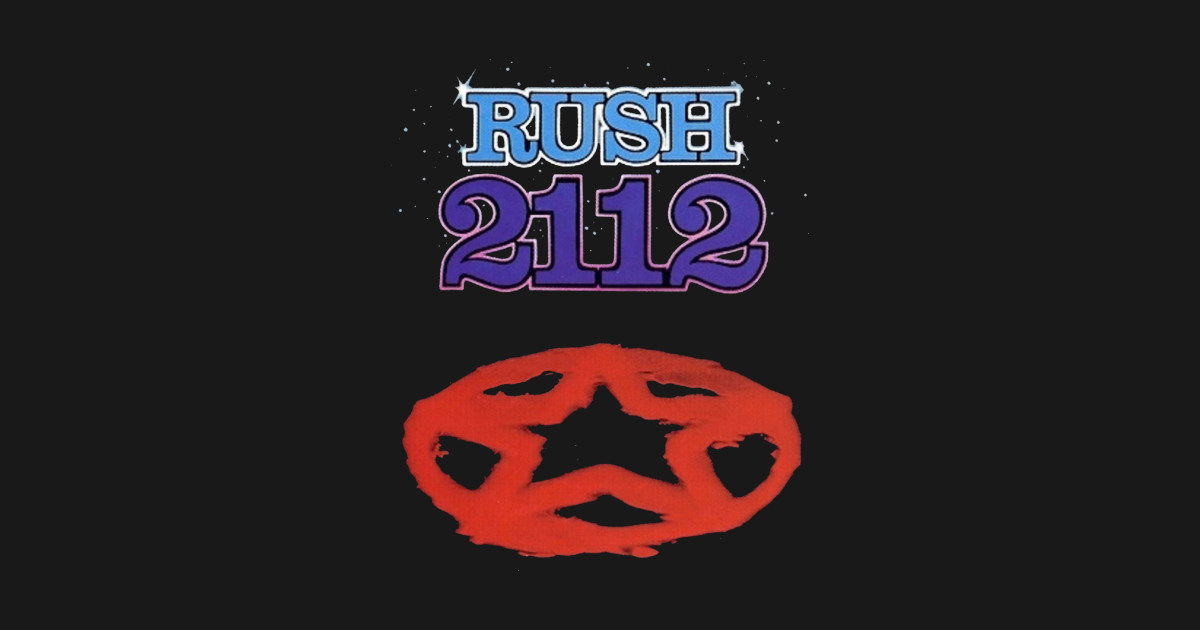 2112 Rush Band Album Logo - Rush Band - T-Shirt | TeePublic