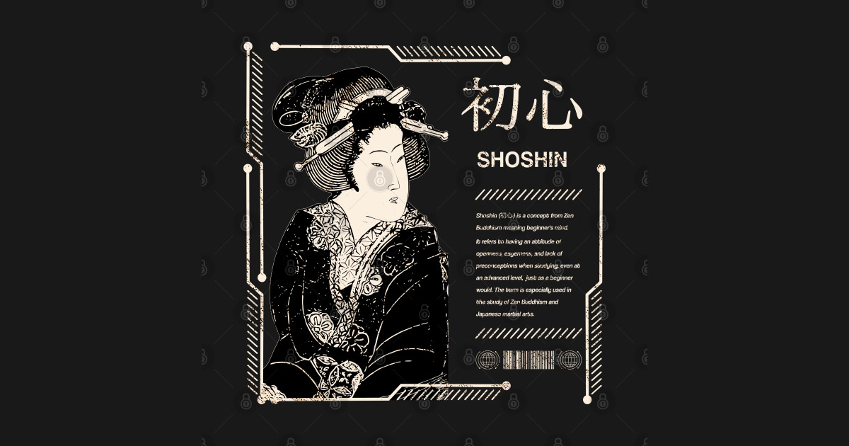 Shoshin Zen Buddhism Saying Geisha Japanese Philosophy Kanji Characters ...