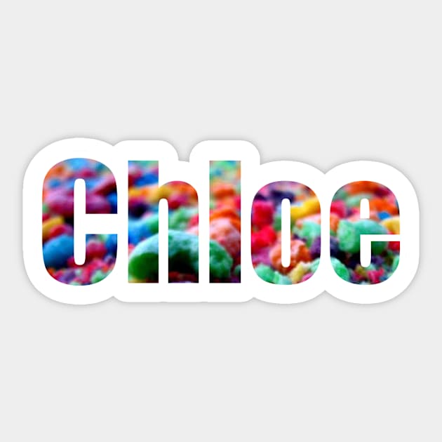Chloe Candy - Chloe - Sticker | TeePublic