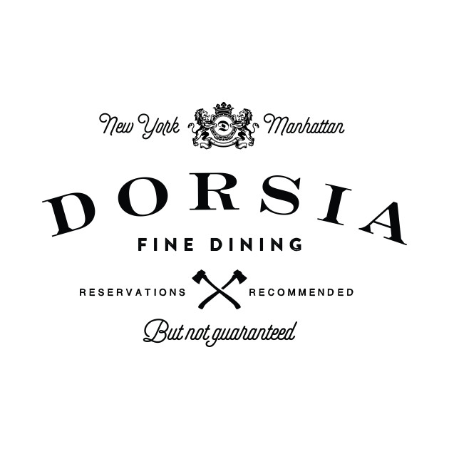 Dorsia Fine Dining - American Psycho - T-Shirt | TeePublic