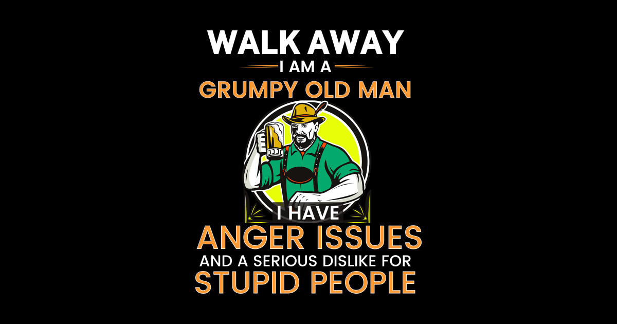 Walk Away - Grumpy Grandpa - Sticker | TeePublic