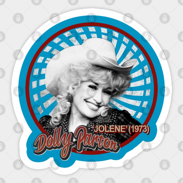 Dolly Parton, ‘Jolene’ - Dolly Parton Vintage - Sticker | TeePublic