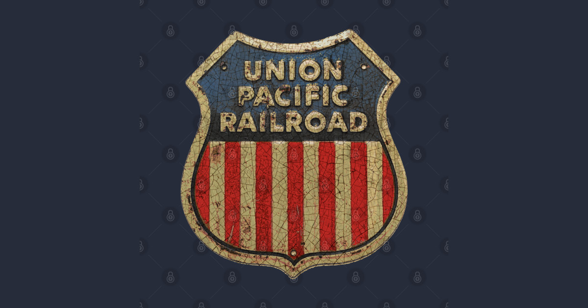 Union Pacific Railroad - Railroad - T-Shirt | TeePublic