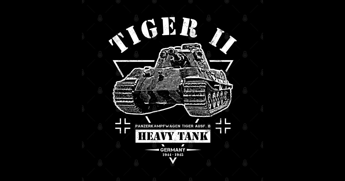 Panzerkampfwagen Tiger Ausf. B - Ww2 Tank - Posters and Art Prints ...