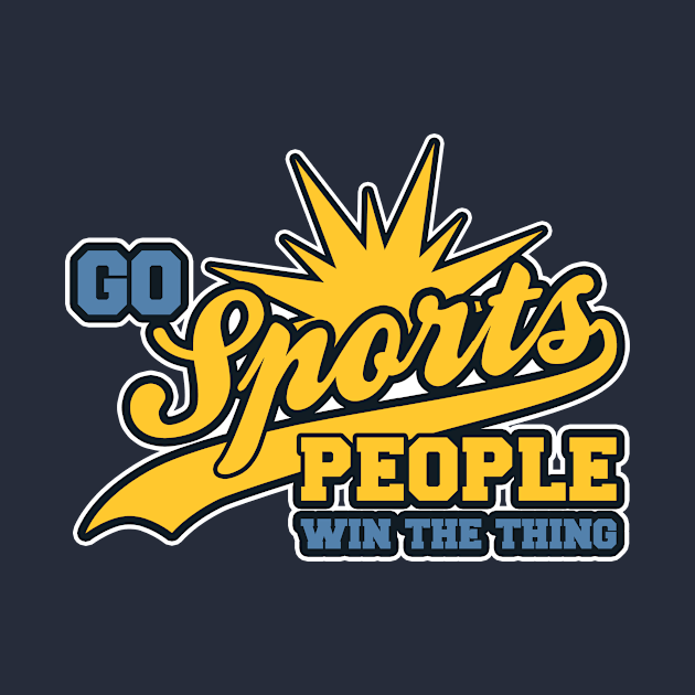 Win Something - Sports - T-Shirt | TeePublic Win Something - Sports - T-Shirt | TeePublic