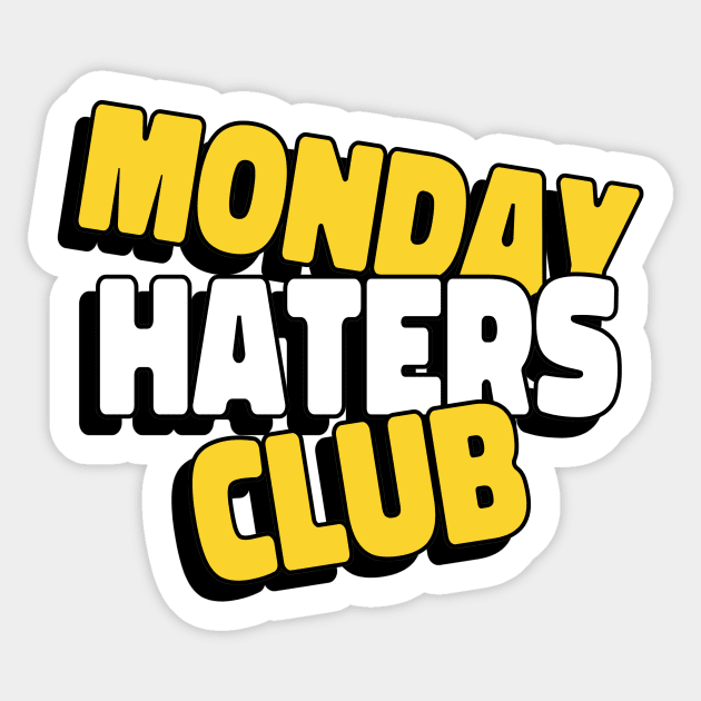 Monday - Monday - Sticker | TeePublic