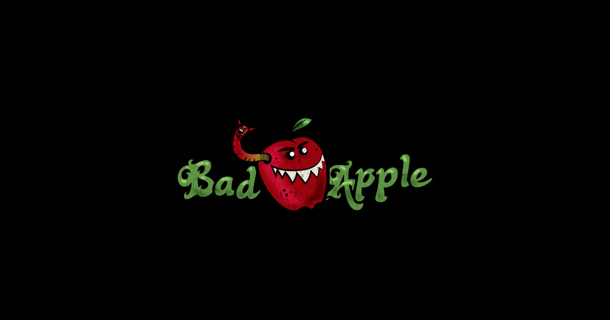 Bad Apple - Funny - Sticker | TeePublic