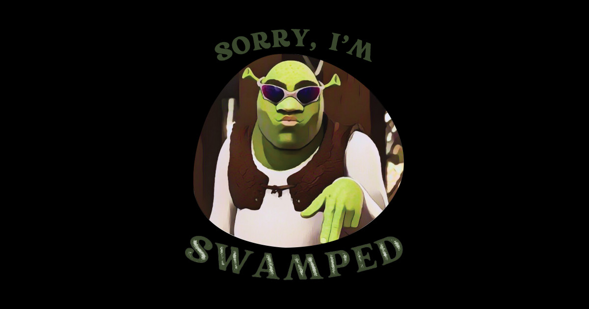 I'm Swamped Essential Swamped Shrek Vintage Cartoon - Vintage Cartoon ...