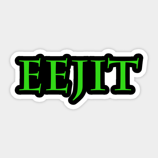 Irish Eejit - Irish - Sticker | TeePublic