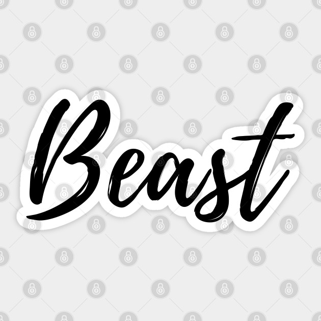 Beast Handwritten - Beast - Sticker | TeePublic