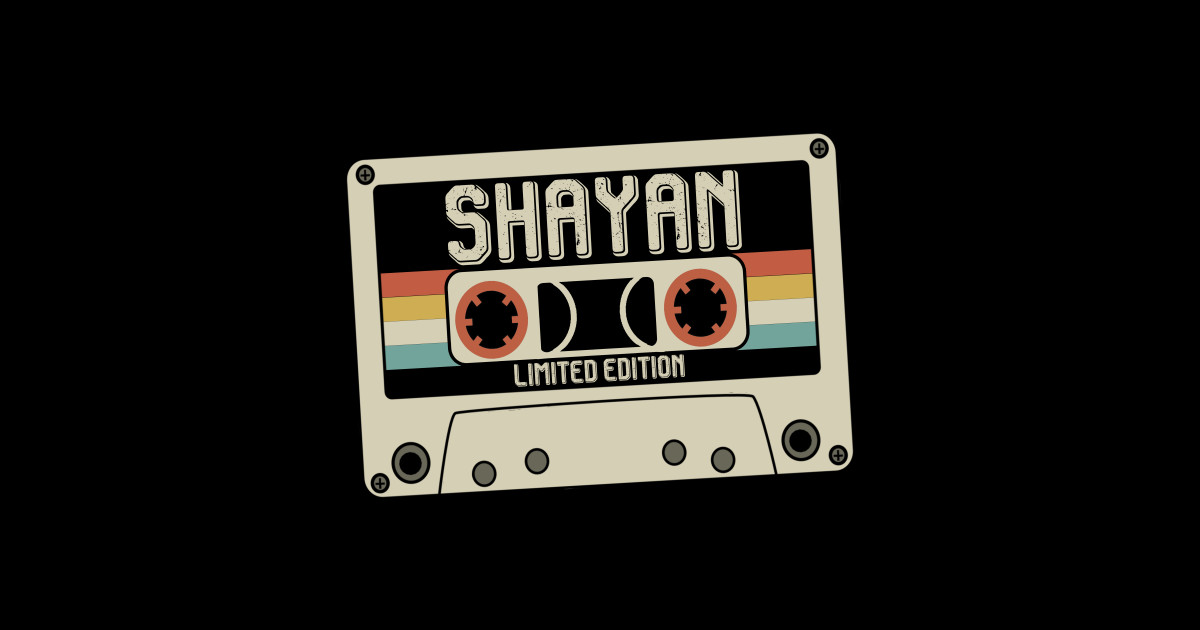 Shayan Name - Limited Edition - Vintage Style - Shayan - T-Shirt ...