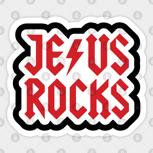 Jesus Rocks - Christian - Sticker | TeePublic