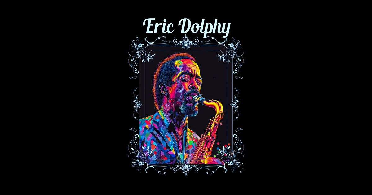 ERIC DOLPHY MUSICIAN FAN ART - Eric Dolphy Musician Fan Art - Sticker ...
