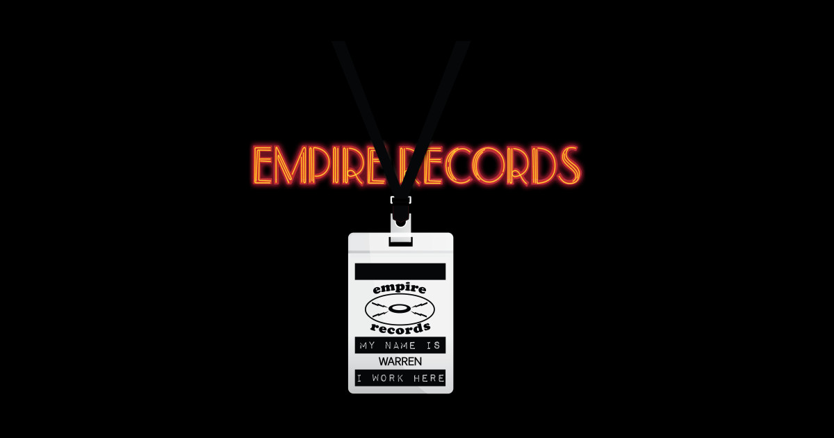 Empire Records Employee Badge - Warren - Empire Records - Sticker | TeePublic