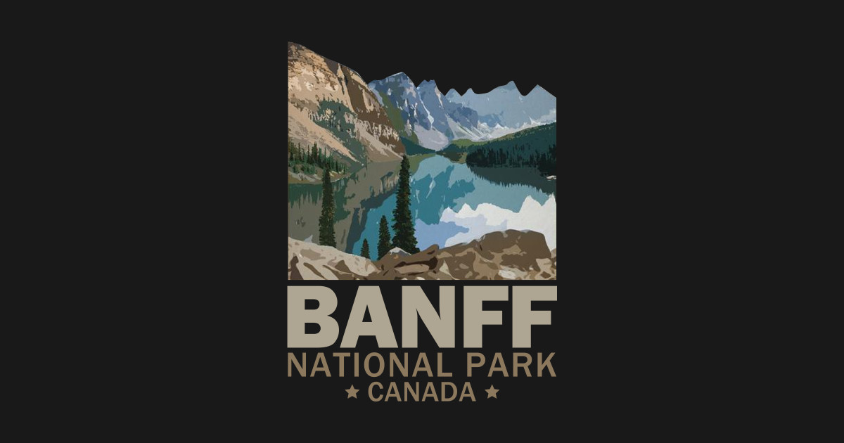 Banff National Park Canada National Parks - Banff National Park - T ...