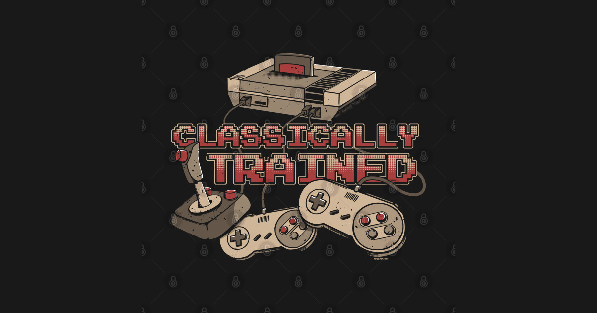 Classically Trained Retro Video Gamer - Retro Video Game - T-Shirt ...