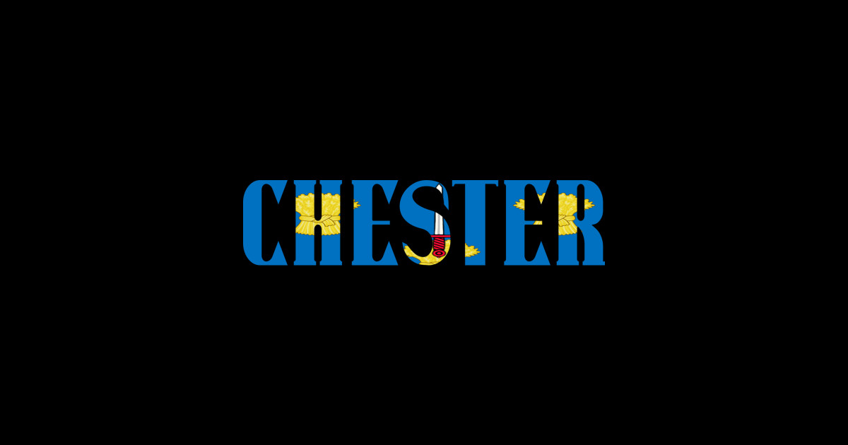 CHESTER FLAG CITY NAME - Chester - Sticker | TeePublic