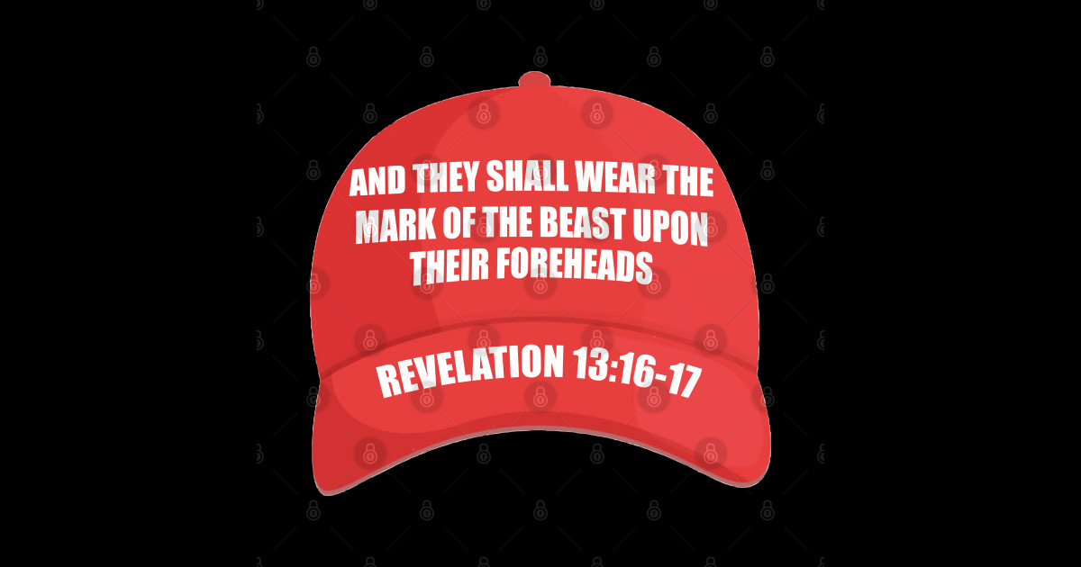 Maga Hat Mark Of The Beast Revelation - Mark Of The Beast - Sticker ...