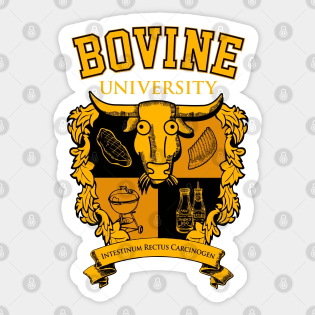 Bovine University - College Humor - Sticker | TeePublic