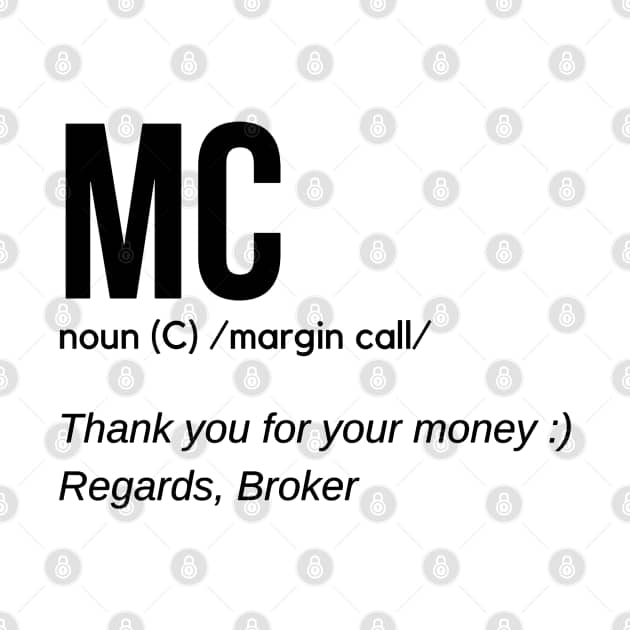 MC Definition Funny (Black) - Investor - T-Shirt | TeePublic