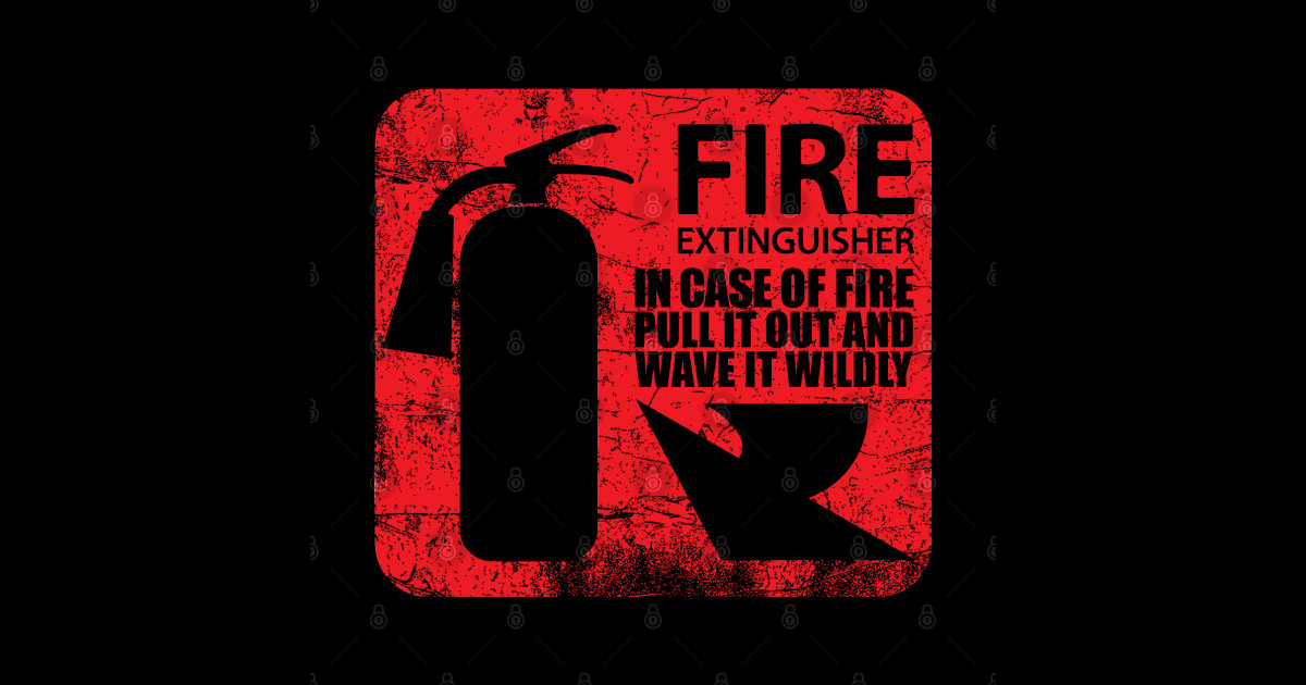 Pull Out My Fire Extinguisher (Vintage version). - Fireman Humor ...
