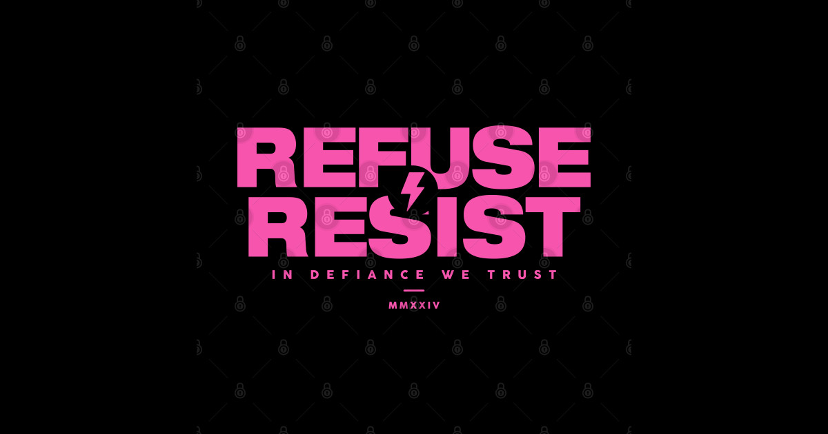 REFUSE RESIST - Resistance - Sticker | TeePublic