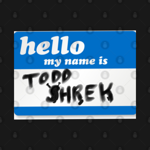 Shrek's First Name - Shrek - T-Shirt sold by Elin Johansson | SKU ...