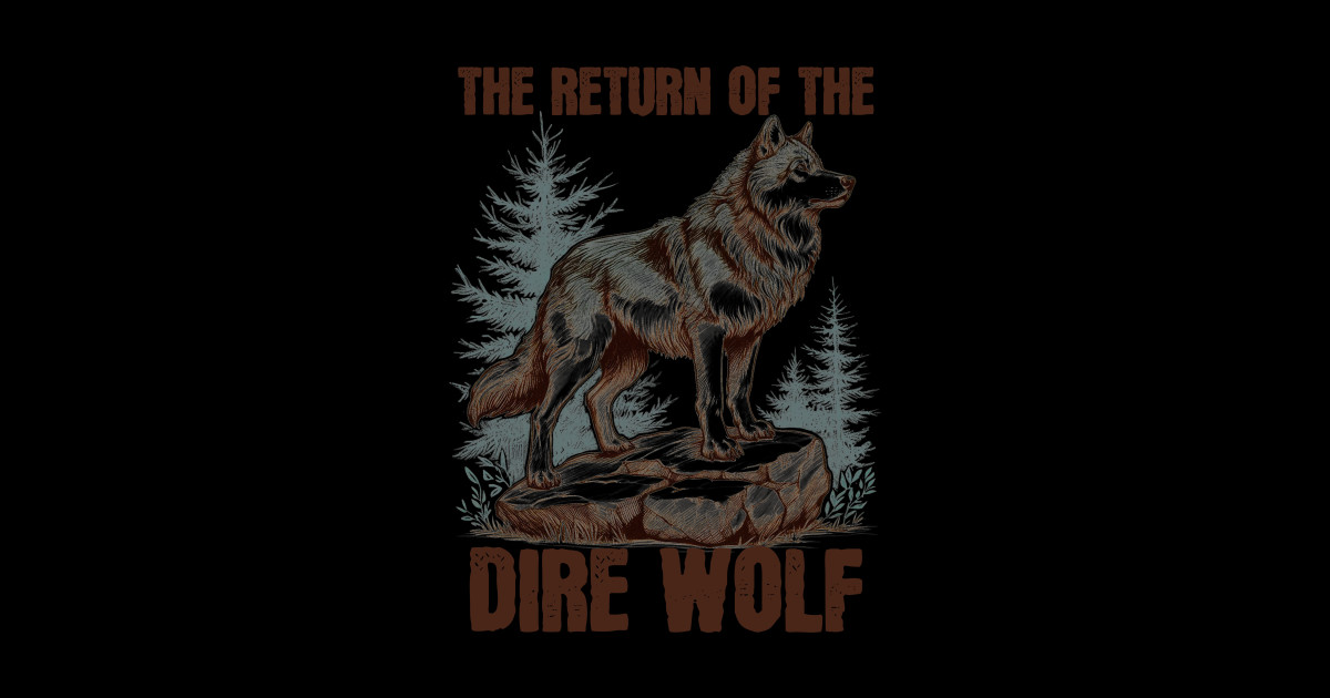 The Return of the Dire Wolf - The Return Of The Dire Wolf - Sticker ...