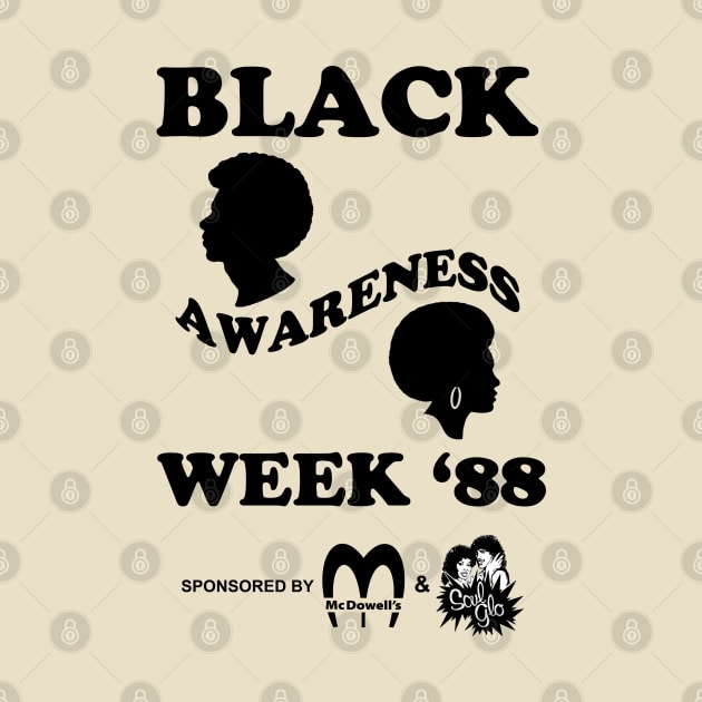 Black Awareness Week '88 - Coming To America Movie - T-Shirt | TeePublic