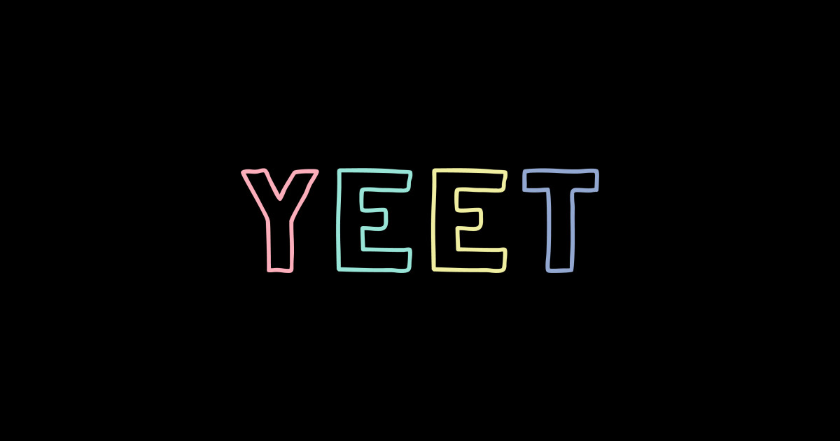 yeeet - Meme - Sticker | TeePublic