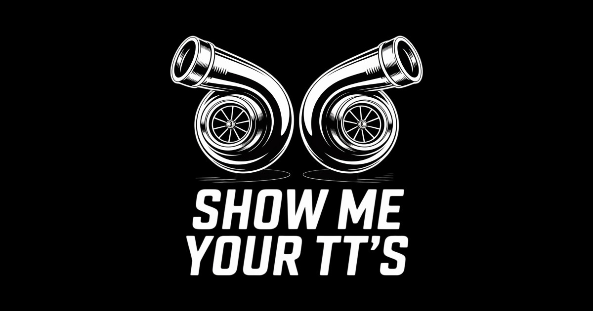 Show Me Your TT's Twin Turbo Car Racing - Show Me Your Tts Twin Turbo ...