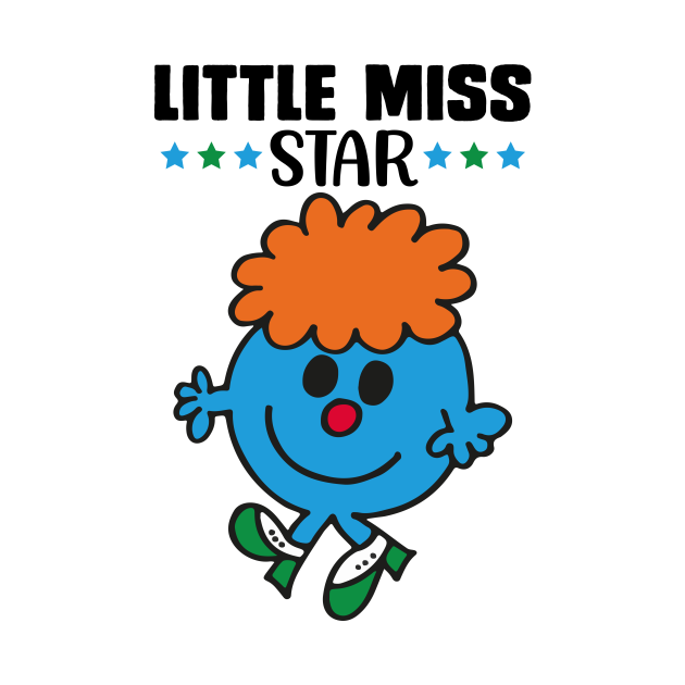 LITTLE MISS STAR - Little Miss - T-Shirt | TeePublic