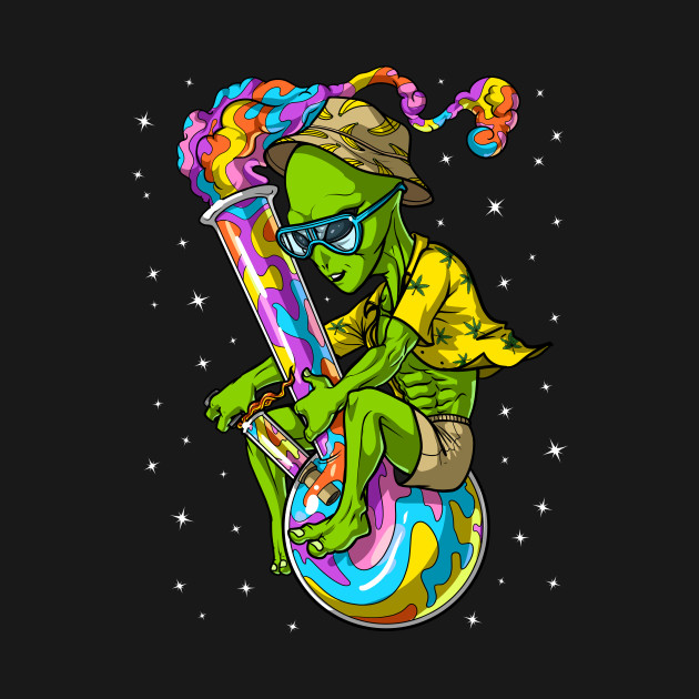 Space Alien Weed Bong - Alien Weed - T-Shirt | TeePublic