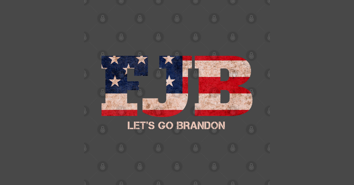 FJB Let’s Go Brandon Funny Meme - Lets Go Brandon - T-Shirt | TeePublic